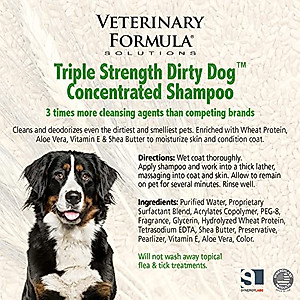 Veterinary Formula Solutions Triple Strength Dirty Dog Concentrated Shampoo,17 oz – DirtRepel Technology Cleans Extra Dirty and Smelly Dogs – Contains Wheat Protein,Shea Butter,Aloe,Vitamin E,Green