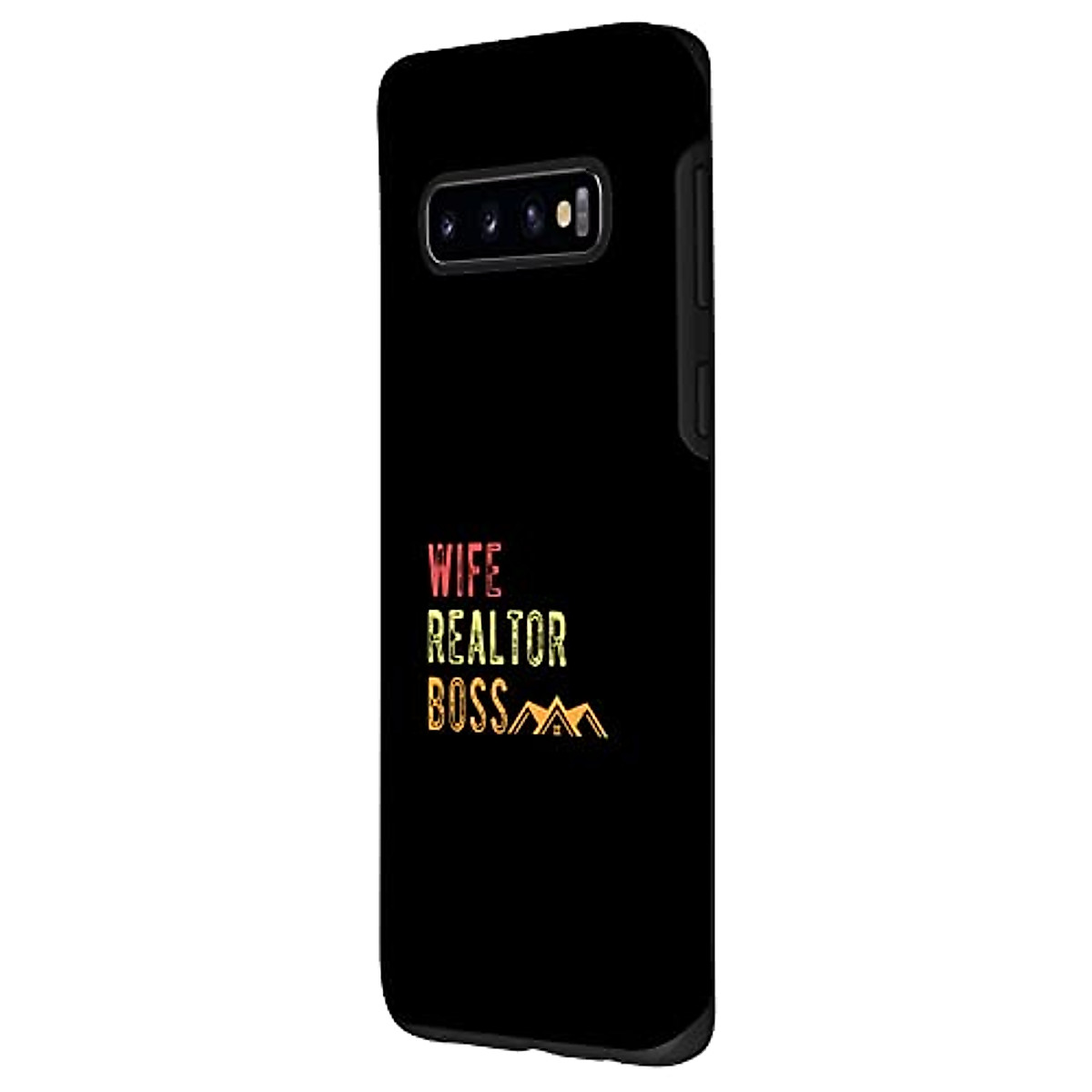 Galaxy S10 Wife Realtor Boss Real Estate Agent House Property Apartment Case