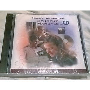 Seminary and Institute Student Manuals on Cd (2005 Edition)