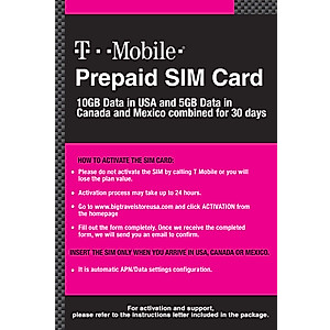 Canada, Mexico and USA Prepaid SIM Card T-Mobile 10GB 4G LTE Data in USA and 5GB Data in Canada and Mexico with Unlimited Talk and Text Among and Within Canada, Mexico and USA for 30 Days