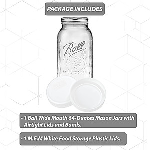 Wide Mouth Mason Jar 64 oz - (1 Pack) - Ball Wide Mouth 64-Ounces Half Gallon Mason Jar with White M.E.M Food Storage Plastic Lid. For Storage, Freezing, Leak Proof, Microwave & Diswasher Safe