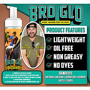 Bro Glo Self Tanner for The Boys - Quick Application Foam Mousse Easy Sunless Tan For Face and Body Oil Free Water Based Faster Skin Drying Natural Sun Kissed Bronze Color Perfect Men Beach Pool Not Required 6.76 FL oz