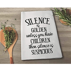 Honey Dew Gifts Funny Kitchen Towels, Silence is Golden Unless You Have Children Flour Sack Towel, 27 inch by 27 inch, 100% Cotton, Highly Absorbent, Multi-Purpose Dish Towel