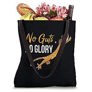 No Guts Then No Glories Funny Crested Gecko Lover Tote Bag