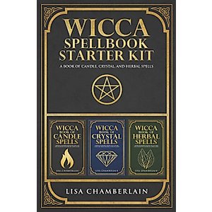 Wicca Spellbook Starter Kit: A Book of Candle, Crystal, and Herbal Spells (Wicca Starter Kit Series)
