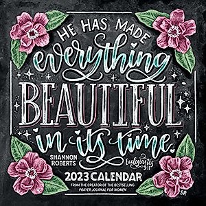 Shannon Roberts' Chalk Art Scripture 2023 Wall Calendar: He Has Made Everything Beautiful in Its Time