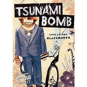 Tsunami Bomb: Live At The Glasshouse [DVD] by Tsunami Bomb