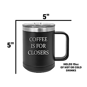 Rogue River Tactical Black Funny Salesman Coffee Is For Closers Stainless Steel Coffee Mug Travel Tumbler With Lid Novelty Cup Great Gift Idea For Realtor Real Estate Sales Salesperson