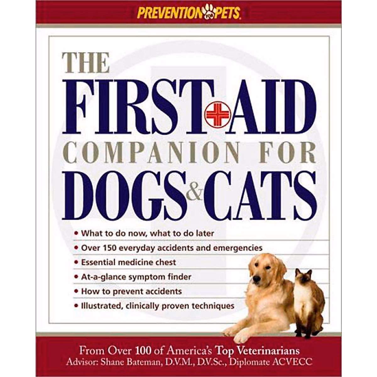 The First-Aid Companion for Dogs & Cats (Prevention Pets)