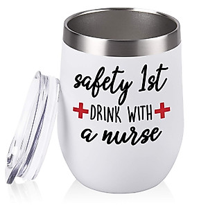Nurse Ideas for Women, Safety 1st Drink with a Nurse Wine Tumbler, Idea for Women Frineds Girlfriend Nurse New Nurse Doctor Nurse's Day Nurse Graduation, 12 Oz Stainless Steel Insulated Wine Tumbler