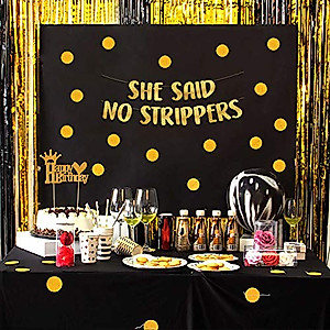 She Said No Strippers Gold Glitter Banner - Bachelor Party Decorations, Ideas, Supplies, Gifts, Jokes and Favors
