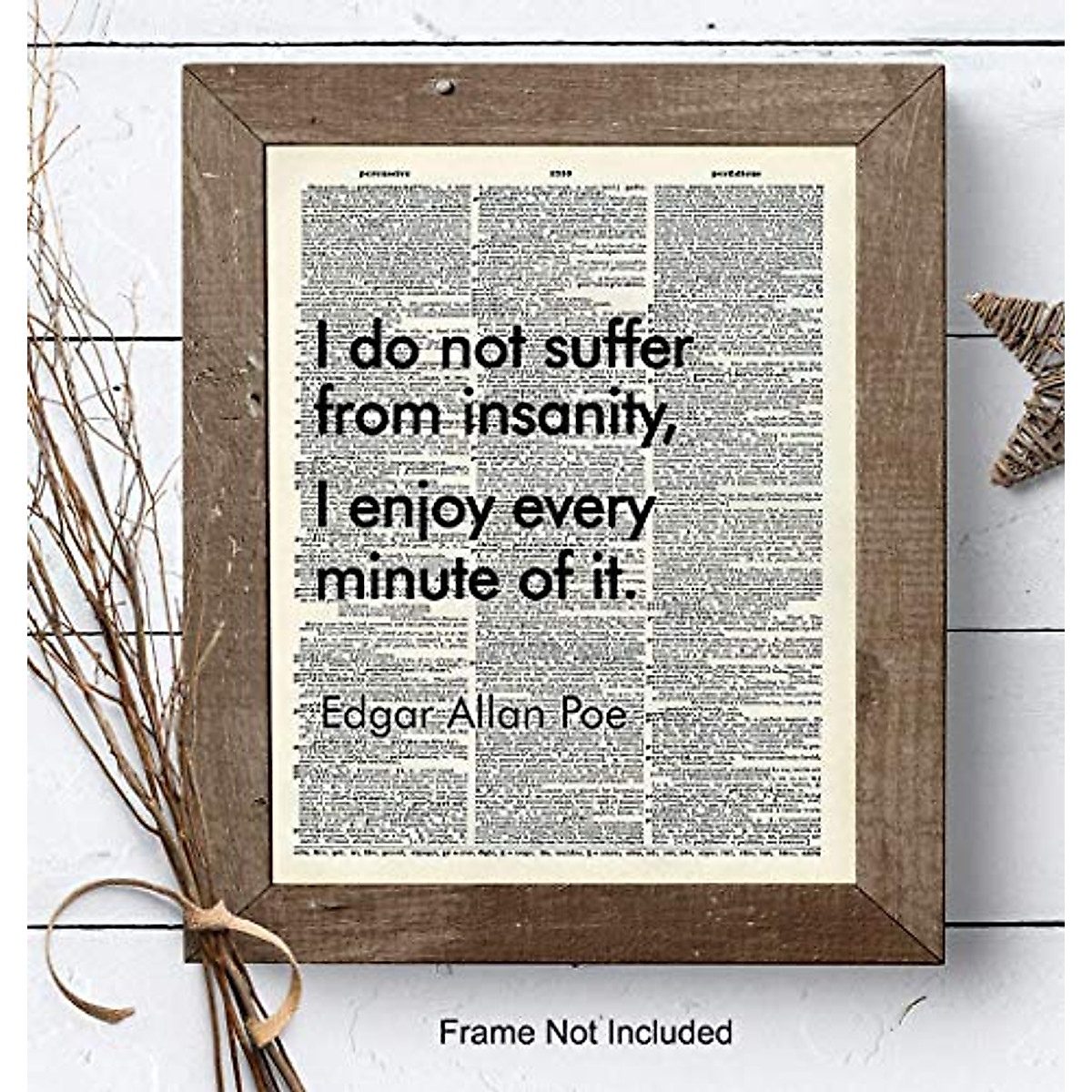 Edgar Allan Poe Quote, Dictionary Art - 8x10 Upcycled Wall Decor, Home Decoration for Bedroom, Living Room, Office, Apartment - Cool Unique Gift, Funny Saying - Unframed Poster Print Picture Photo