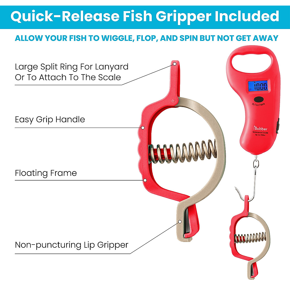 iBobber Waterproof and Floating Digital Fish Scale IP68 Rating, Weights up to 99 LB or 45 KG, Incredibly Simple to Use, Comes with Quick-Release Fish Gripper