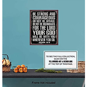 Be Strong and Courageous Scripture Wall Art - Masculine Christianity- Religious Gifts for Men - Christian Gifts for Men - Catholic Gifts - Unframed Inspirational Motivational Photo Sign - Joshua 1 9