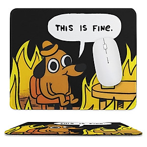 This is Fine Dog Fire Funny Meme Mouse Pad Non-Slip Gaming Mouse Pad with Stitched Edge Computer Pc Mousepad Rubber Base for Office Home