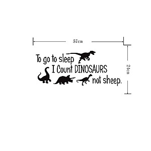 to Go to Sleep I Count Dinosaurs Not Sheep Vinyl Wall Decals Kids Room Bedroom Nursery Cartoon Wall Art Home Decor Stickers