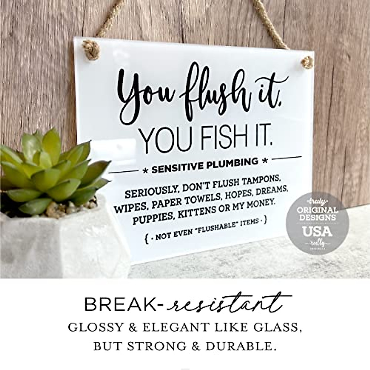 6x8 Inch You Flush It Fish It! Sensitive Plumbing Designer Bathroom Sign ~ Ready to Hang ~ Premium Finish, Durable