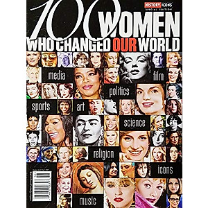 ATHLON ENTERTAINMENT PRESENTS 100 WOMEN WHO CHANGED OUR WORLD #18