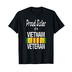 US Military Family Proud Sister of a Vietnam Veteran T-Shirt