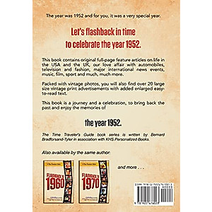 Flashback to 1952 - A Time Traveler’s Guide: Perfect birthday or wedding anniversary gift for anyone born or married in 1952. For friends, parents or ... 1952. (A Time-Traveler’s Guide - Flashback)