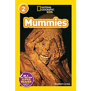 National Geographic Kids Readers: Mummies