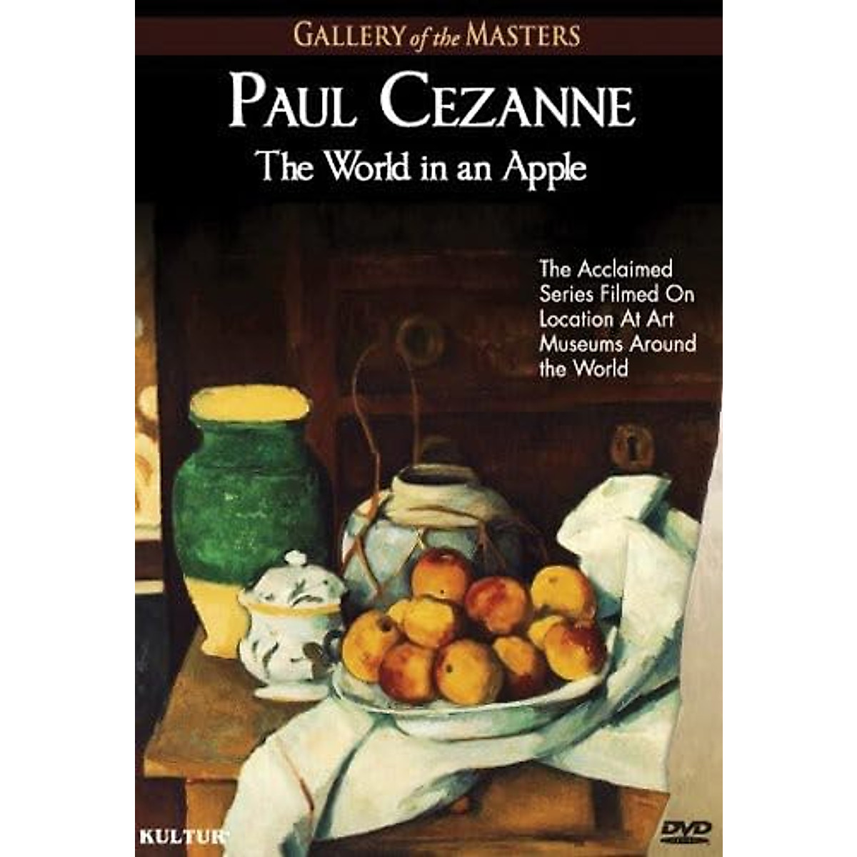 Paul Cezanne: The World in an Apple