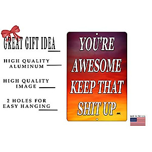 Rogue River Tactical Funny Sarcastic Work Office Retail Metal Tin Sign Wall Decor Bar Boss Employee Coworker You're Awesome