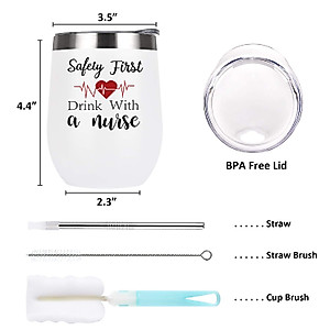 GINGPROUS Safety First Drink with a Nurse Wine Tumbler, Nurse Birthday Idea for Nurse New Nurse Doctor Nurse's Day, 12 Oz Funny Stainless Steel Stemless Wine Tumbler with Lid and Straw, White