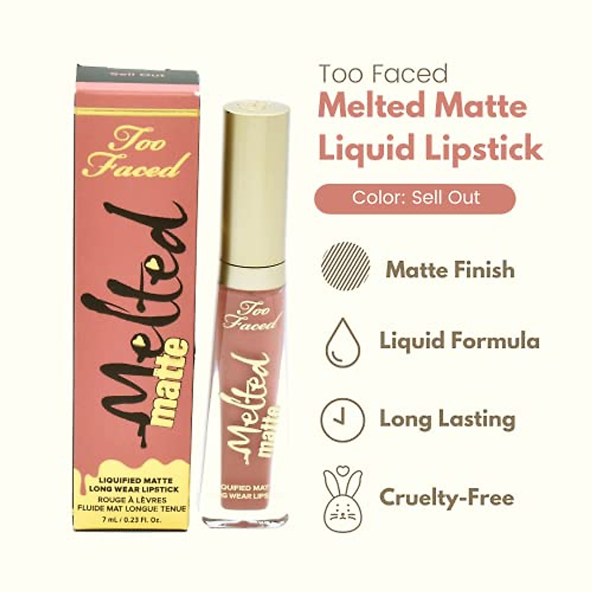 Too Faced Melted Matte Liquified Long Wear Matte Lipstick Sell Out