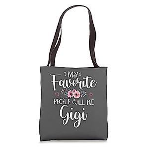 My Favorite People Call Me Gigi Funny Floral Mother's Day Tote Bag