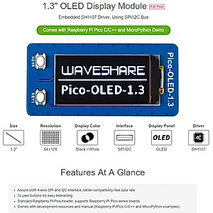 Waveshare 1.3inch OLED Display Module for Raspberry Pi Pico, 64×128 Pixels, 4-Wire SPI and I2C Interface Embedded SH1107 Driver with Two User Buttons for Easy Interacting