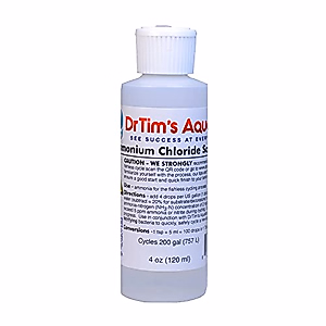 DrTim’s Aquatics Ammonium Chloride Solution for Fishless Cycling - 4 oz, Treats 200 gal. –  Fish Tank Cleaner for Saltwater, Freshwater & Reef Aquariums