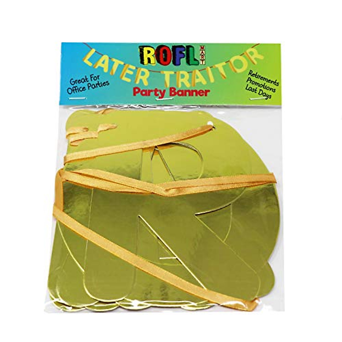 ROFLmart Funny Later Traitor Banner Going Away Last Day Office Party Decoration