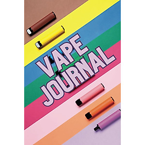 Vape Journal / Vaping Logbook: Notebook to record your favourite vapes, disposables and liquids.