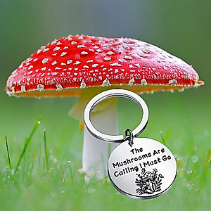TIIMG Mushroom Keychain Gift Mycology Gift Mushroom Foraging Gift Gift for Mushroom Lovers (The Mushrooms Are Calling)