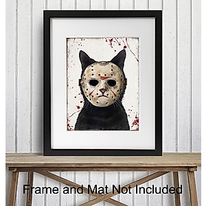 Cat Yellowbird Art & Design Wall Art - Friday the 13th Wall Art - Cute Cat Decor for Men - Funny Cat Gift for Men - Man cave Wall Art - Scary Halloween Wall Art - Black cat Horror Poster 8x10 UNFRAMED