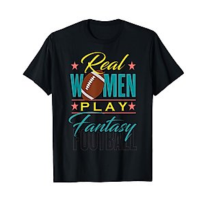 Fantasy Football Real Women Cute Design for a Kit T-Shirt