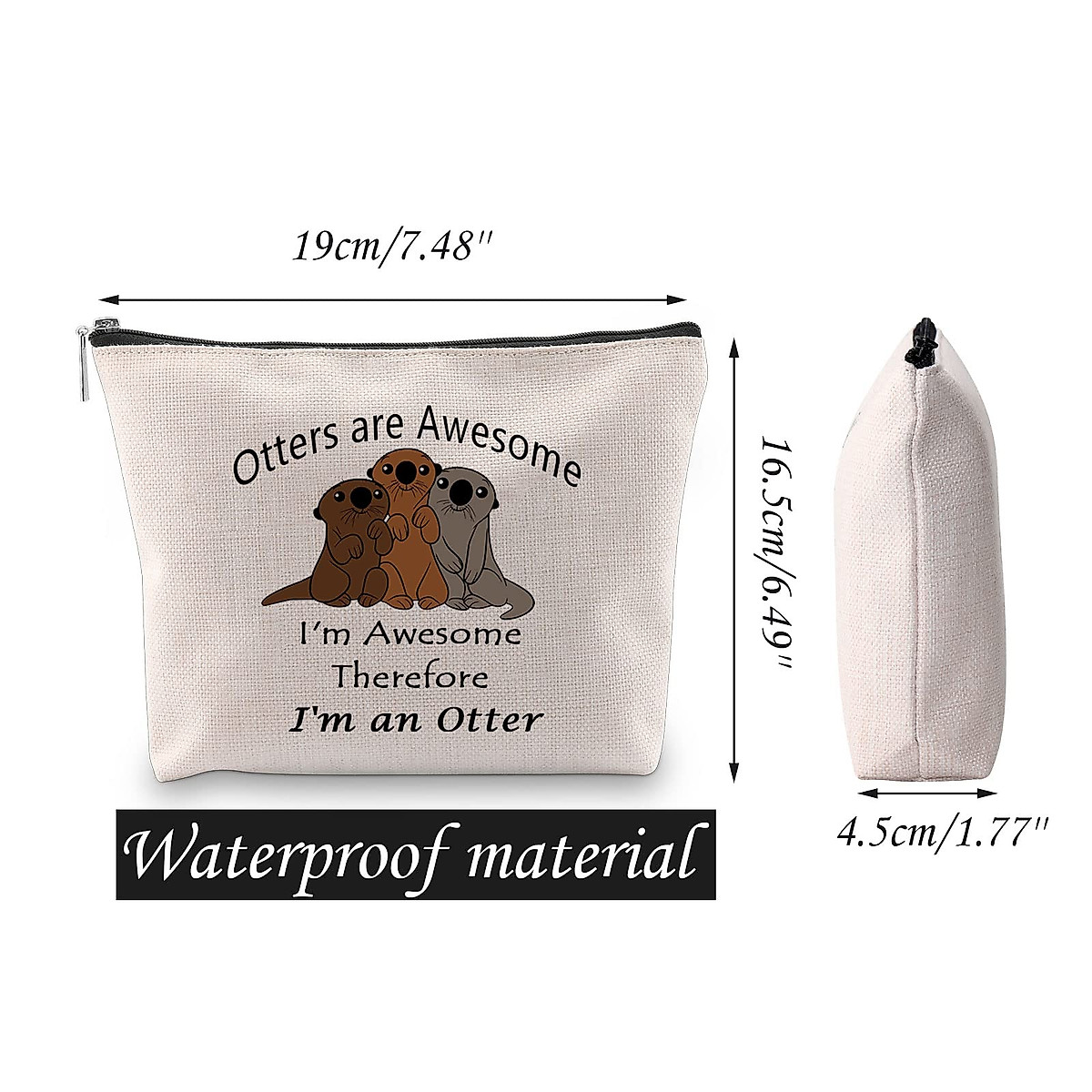 JNIAP Funny Otter Cosmetic Bag Otter Lover Gift Otters Are Awesome I'm Awesome Therefore I'm An Otter Makeup Zipper Bag (Otters bag)