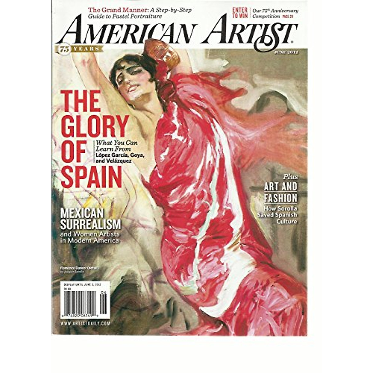 AMERICAN ARTIST, JUNE, 2012 (THE GLORY OF SPAIN * MEXICAN SURREALISM)