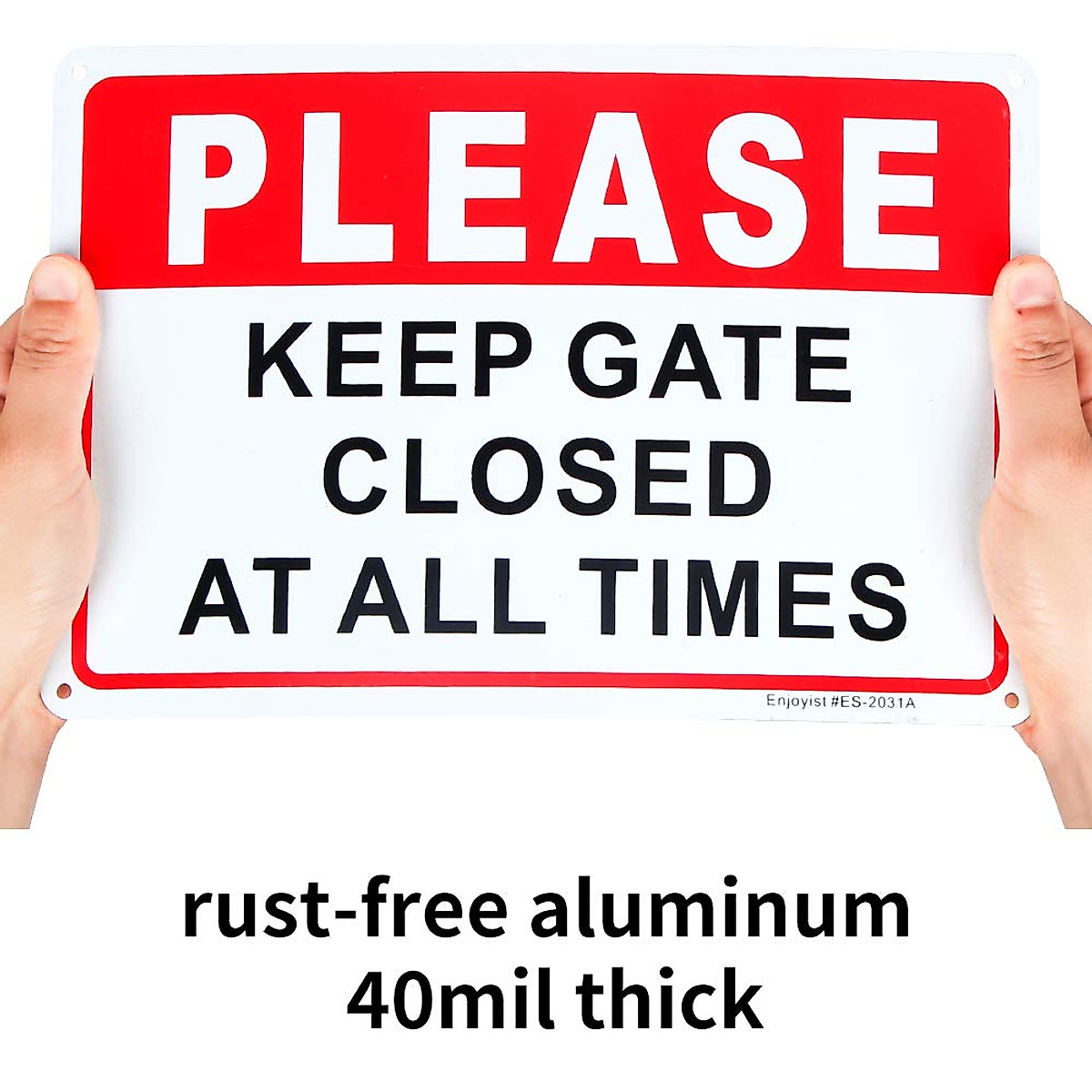 2-Pack Please Keep Gate Closed At All Times Sign 10"x 7" .04" Aluminum Reflective Sign Rust Free Aluminum-UV Protected and Weatherproof