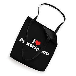 I Love Prescription Tote Bag