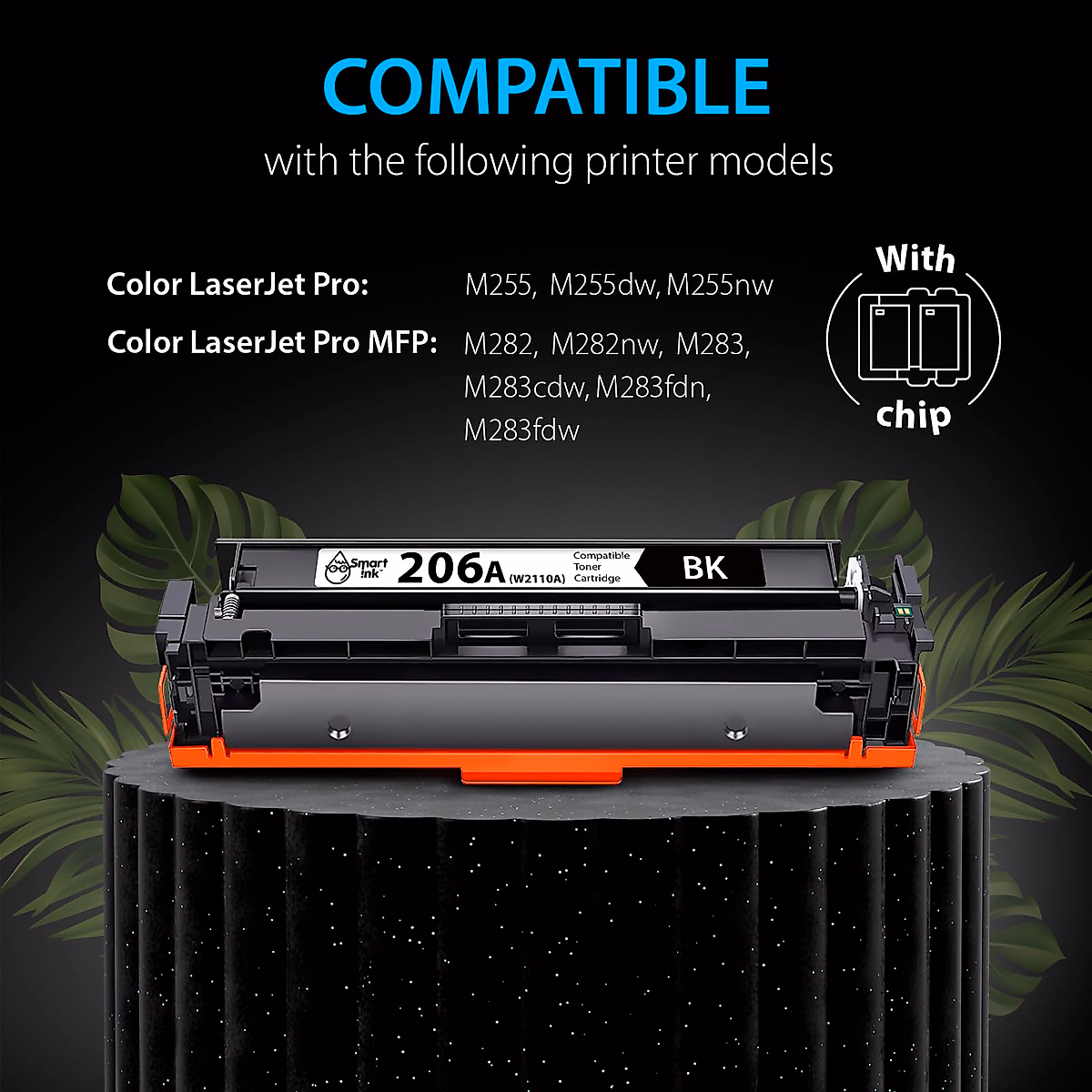 Smart Ink Compatible Toner Cartridge Replacement for HP 206A 206 A with Built-in Chip to use with MFP M283fdw M283cdw M255dw M255nw