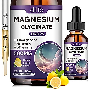 Magnesium Glycinate Supplement, Magnesium Liquid Drops with Magnesium Glycinate 500mg Sleep Aid Drops - Melatonin, Ashwagandha, L - Theanine - Support Stress Relief, Bone, Muscle, Mood Vegan