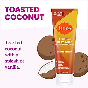 Lume Acidified Body Wash - 24 Hour Odor Control - Removes Odor Better than Soap - Moisturizing Formula - Formulated Without SLS or Parabens - OB/GYN Developed - 8.5 ounce (Toasted Coconut)
