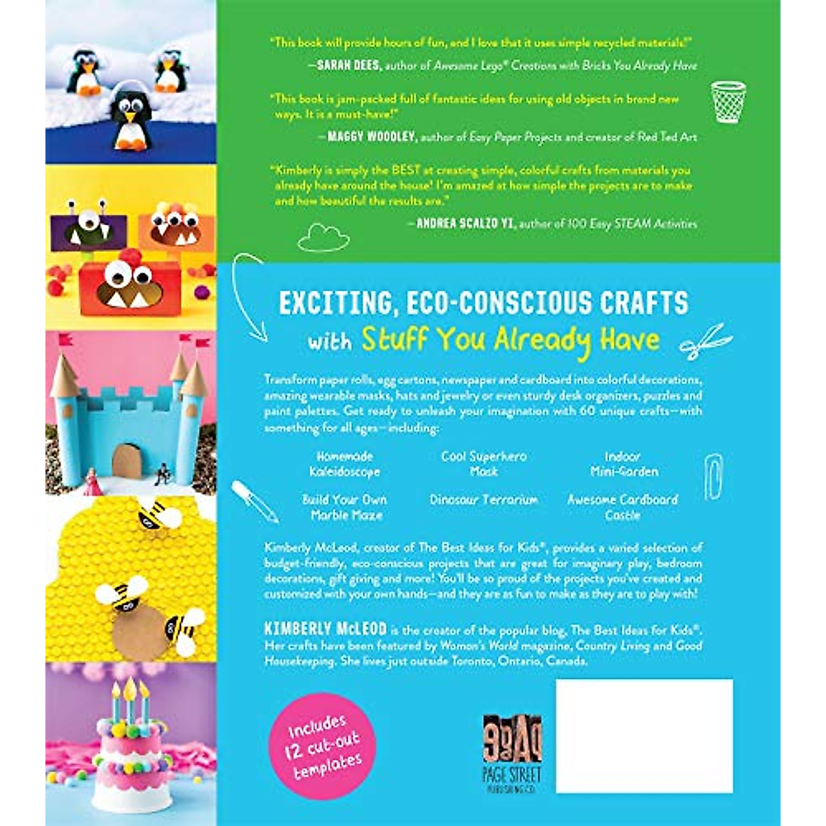 Fun and Easy Crafting with Recycled Materials: 60 Cool Projects that Reimagine Paper Rolls, Egg Cartons, Jars and More!