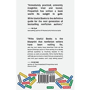 Write Useful Books: A modern approach to designing and refining recommendable nonfiction