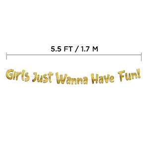 Girls Just Wanna Have Fun Neon Gold Glitter Banner – Bachelorette Party – Girls Birthday – Slumber Party – Pajama Party – Girls Night Out Decorations, Supplies, Favors and Gifts