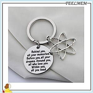 FEELMEM Atom Science Keychain Chemist Gift Future Scientist Gift Behind You All Your Memories Atomic Science Gift Science Student Graduation Gift
