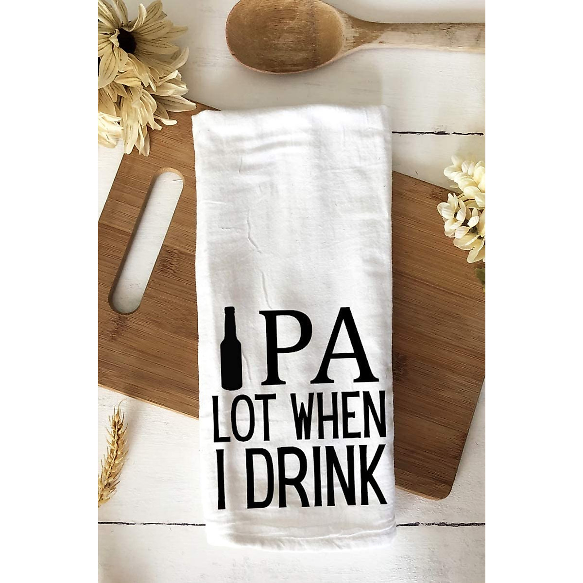 Handmade Funny Kitchen Towel - 100% Cotton Beer Puns Hand Bar Towel for Kitchen - 28x28 Inch Perfect for Hostess Housewarming Christmas Mother’s Day Birthday Gift (IPA Lot When I Drink)