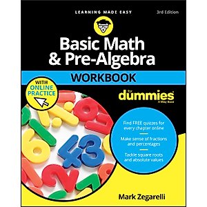 Basic Math & Pre-Algebra Workbook For Dummies with Online Practice (For Dummies (Lifestyle))